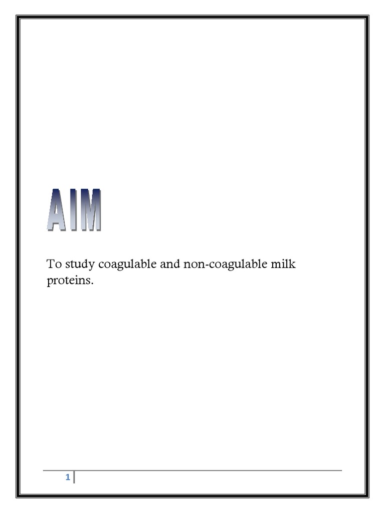 Study of Coagulable and Non Coagulable Milk Proteins | PDF | Milk ...