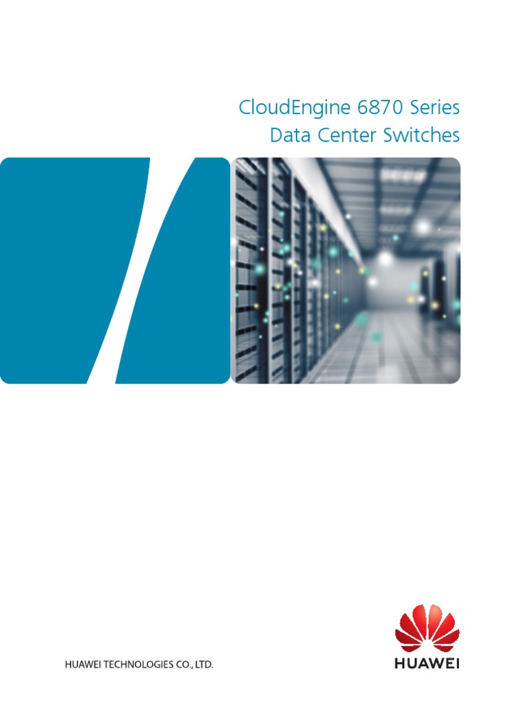 CloudEngine 6870 Series Data Center Switches Data Sheet | PDF | Network Switch | Computer Network
