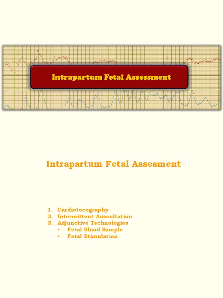 Intrapartum Fetal Assessment | PDF | Childbirth | Medicine