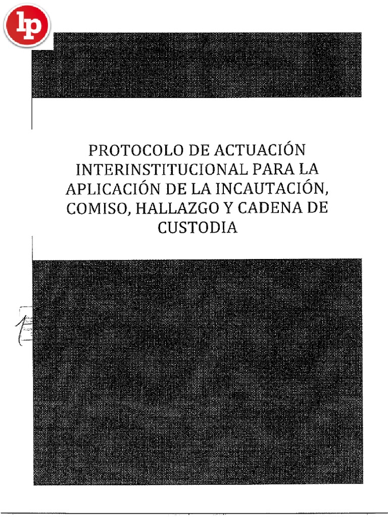 DS. 010-2018-JUS-Protocolo-7-Incautación-comiso-hallazgo-cadena-de-custodia-Legis - Pe - PDF | PDF