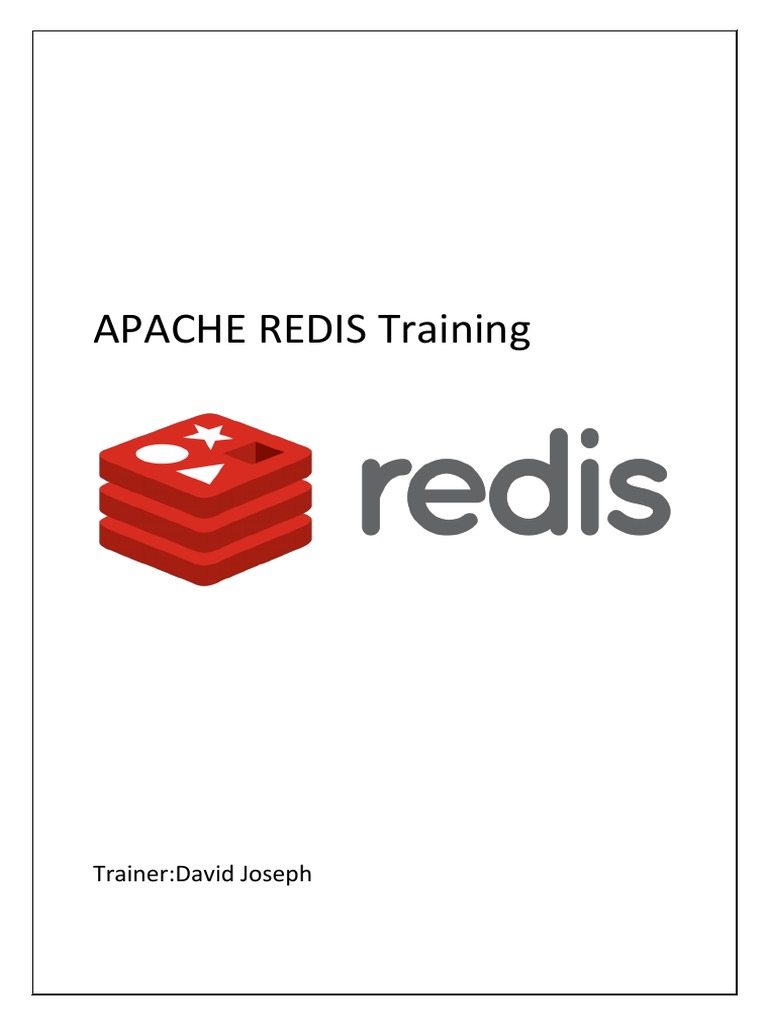 APACHE REDIS Training: Trainer:David Joseph | PDF | Replication (Computing) | Databases
