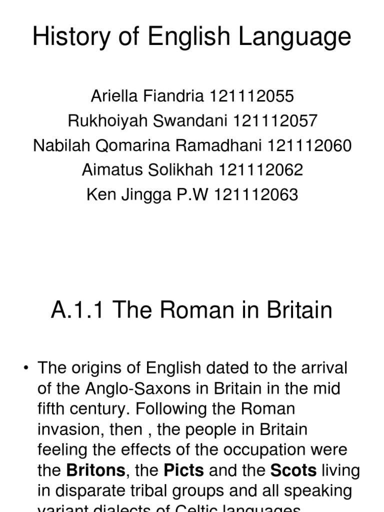 The History and Development of the English Language from Roman Britain ...