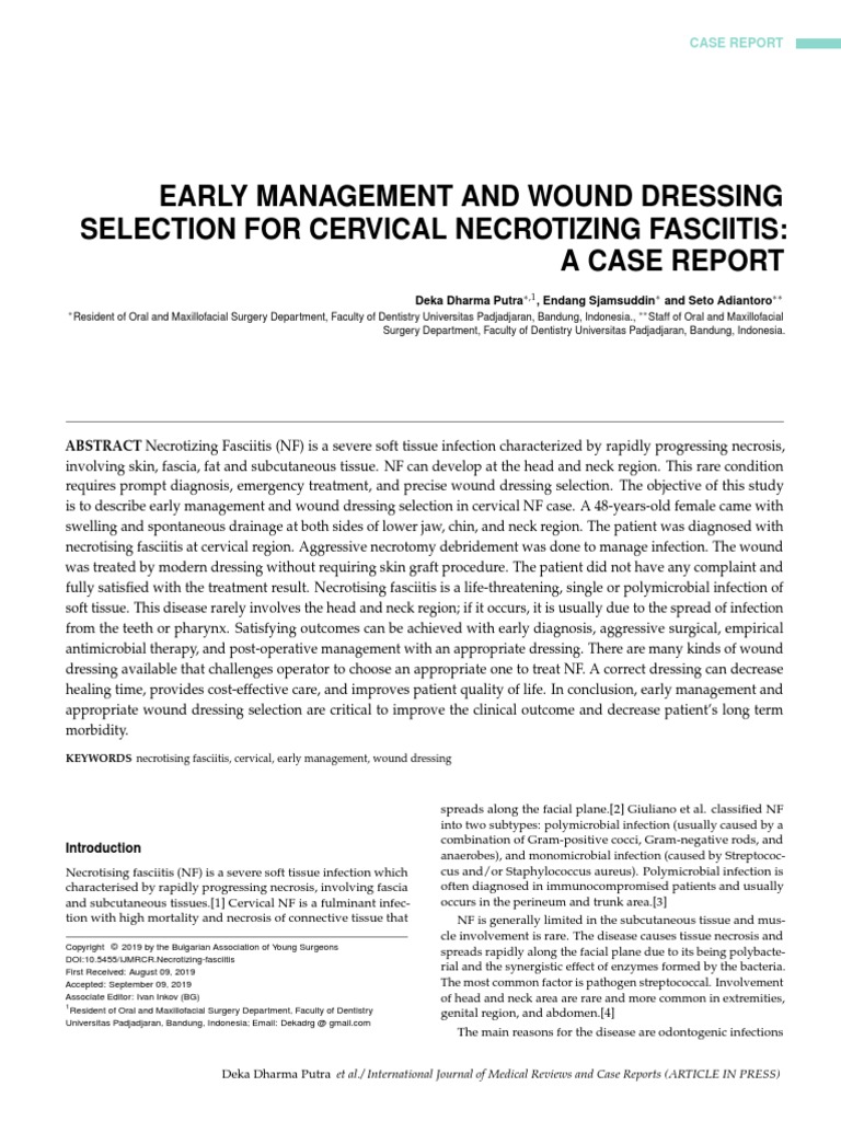 Early Management and Wound Dressing Selection For Cervical Necrotizing Fasciitis: A Case Report ...