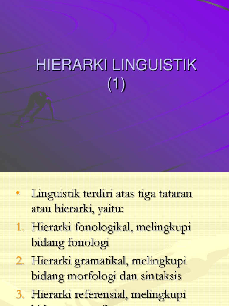 Hierarki Linguistik 1 | PDF | Ilmu Sosial | Seni & Disiplin Bahasa