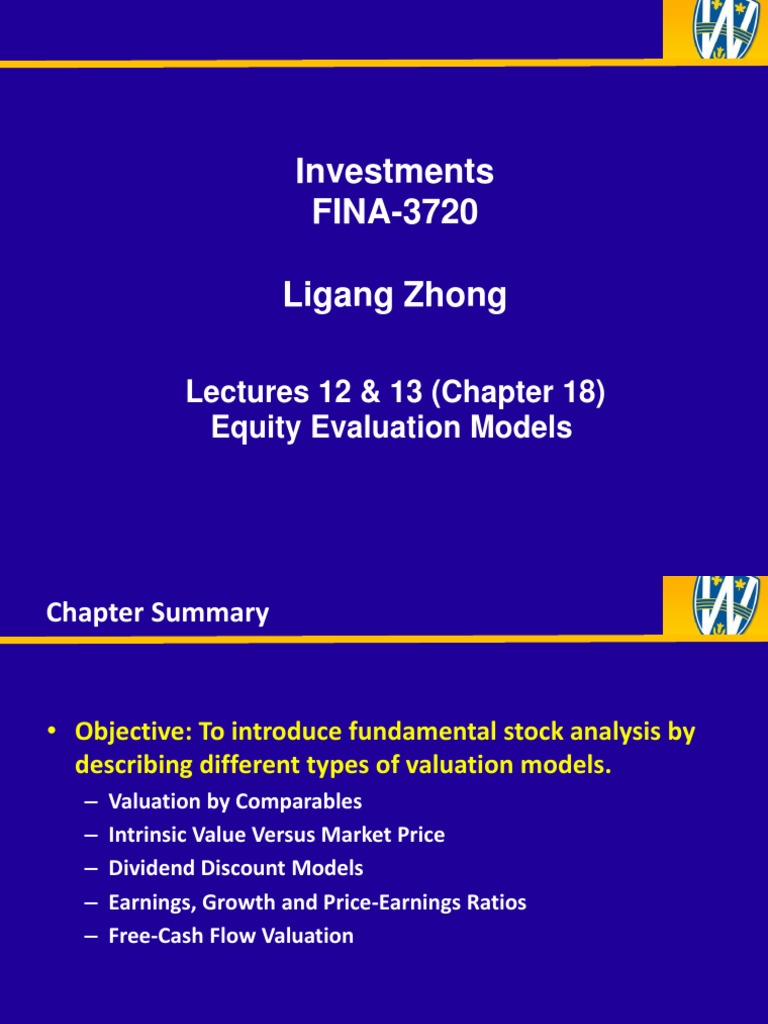 Investments FINA-3720 Ligang Zhong: Lectures 12 & 13 (Chapter 18 ... Investments FINA-3720 Ligang Zhong: Lectures 12 & 13 (Chapter 18 ...