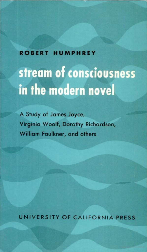 Stream of Consciousness in the Modern Novel