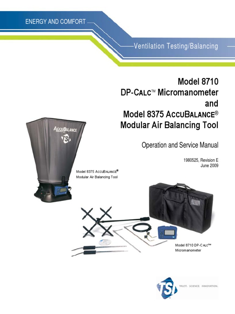 Model 8710 DP-C Micromanometer and Model 8375 A B Modular Air Balancing ...