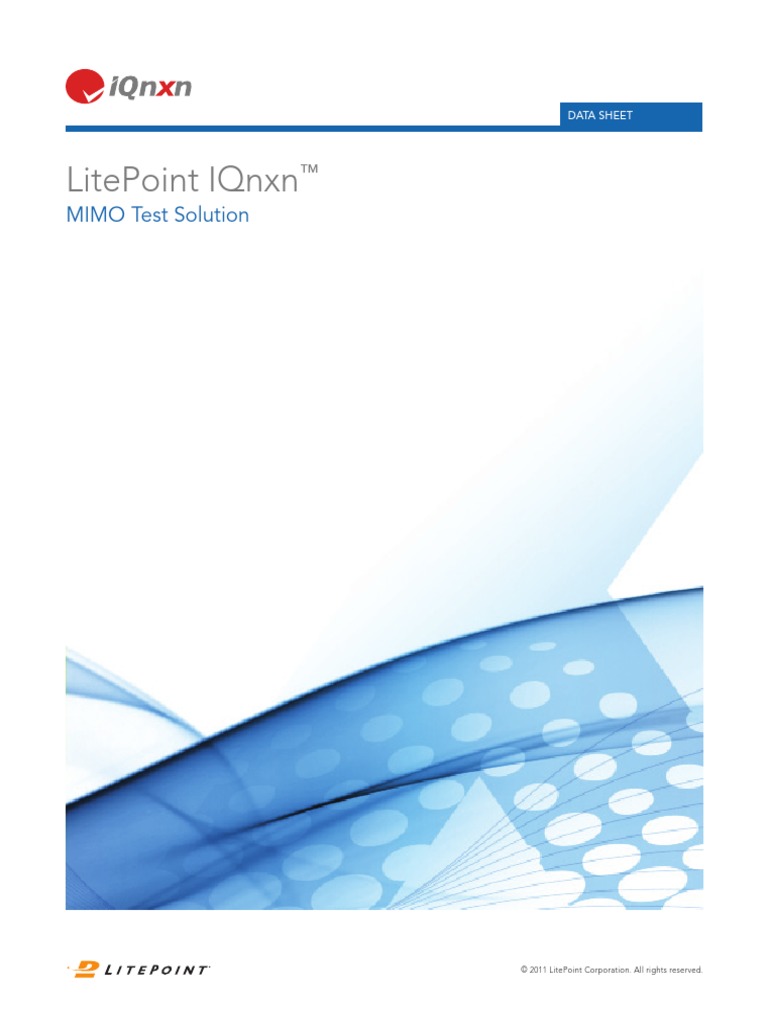 Litepoint - Litepoint IQnxnPlus Multi-Stream MIMO Test System PDF | PDF ...
