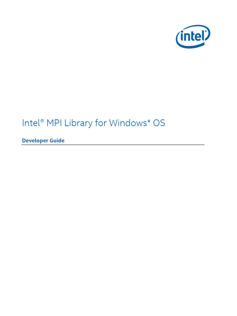 Intel® MPI Library For Windows OS: Developer Guide | PDF | Message ...