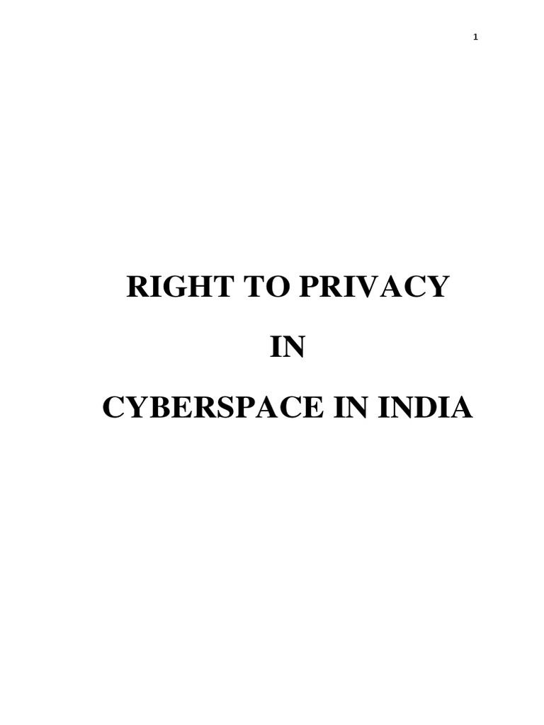 Right To Privacy in Cyberspace in India | PDF | Privacy | Surveillance