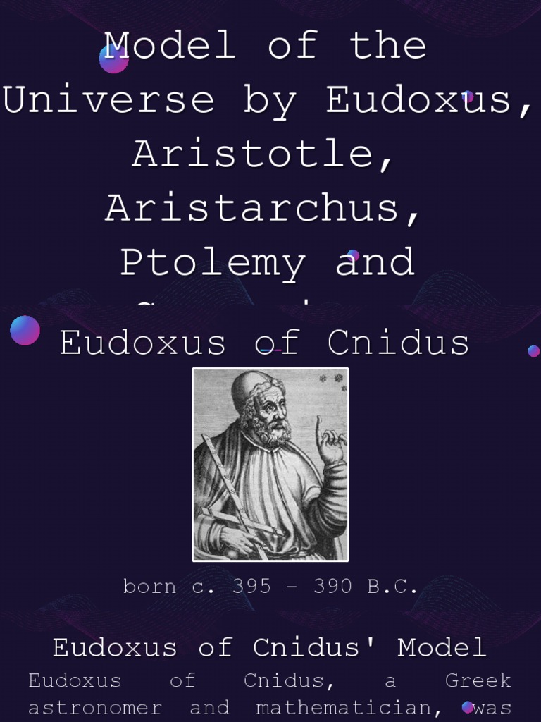 Models of The Universe by Eudoxus, Aristotle, Aristarchus, Ptolemy and ...
