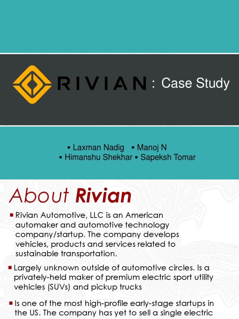 Rivian Case Study | PDF | Electric Vehicle | Vehicle Electrification