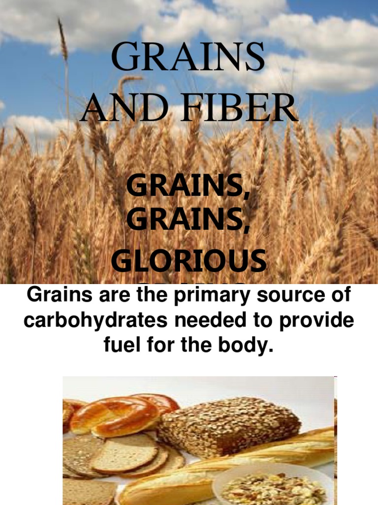 Grains and Fiber: Grains, Grains, Glorious Grains | PDF | Whole Grain ...