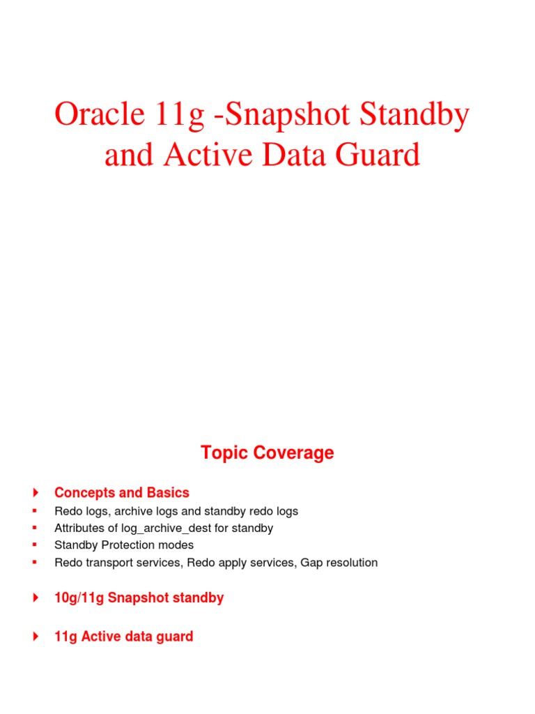 Oracle 11g - Snapshot Standby and Active Data Guard | PDF | Backup | Databases