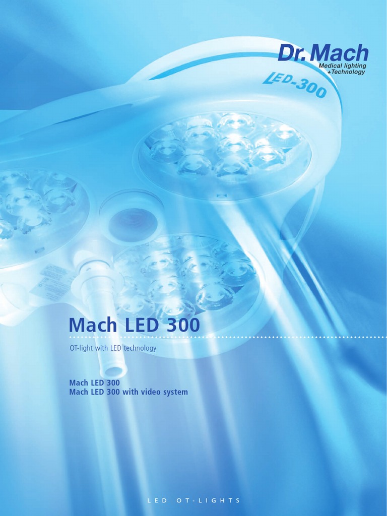 Mach LED 300: OT-light With LED Technology | PDF | High Definition ...