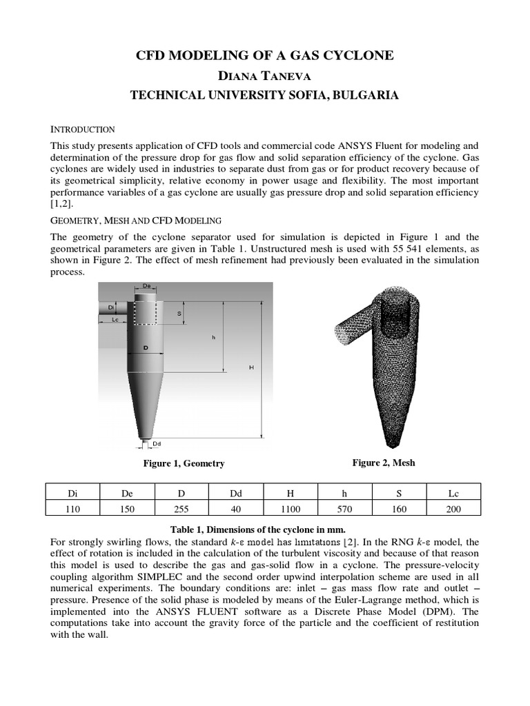 Numerical Modeling of Pressure Drop and Particle Separation Efficiency in a Gas Cyclone Using ...