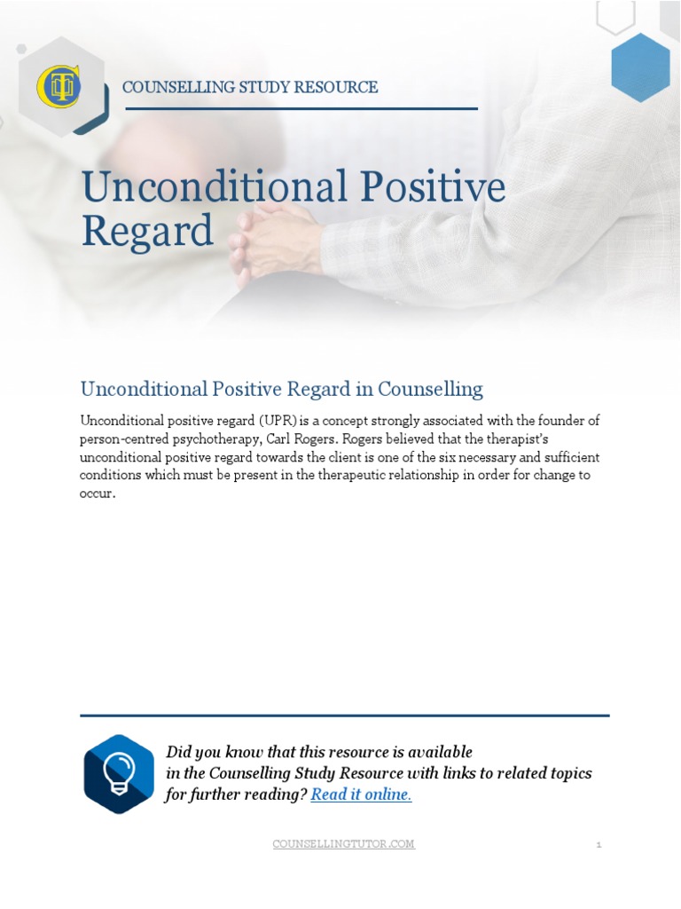 Unconditional Positive Regard | PDF | Psychotherapy | Psychiatry
