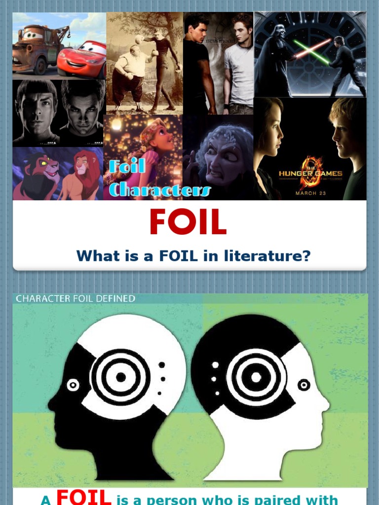 What Is A FOIL in Literature? | PDF