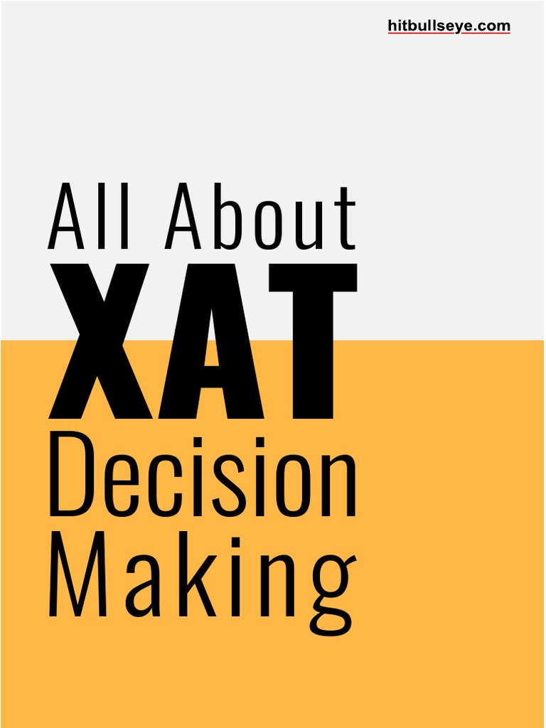 XAT Decision Making Guide and Tips | PDF | Argument | Decision Making