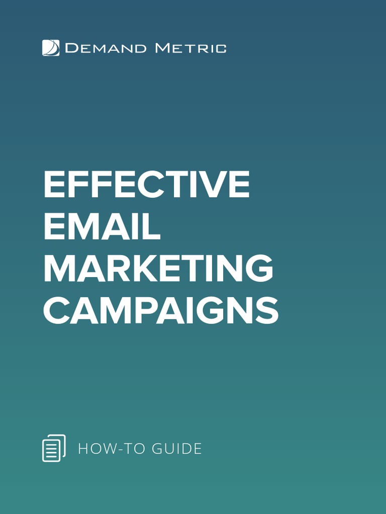 Effective Email Marketing Campaigns | PDF | Marketing | Internet