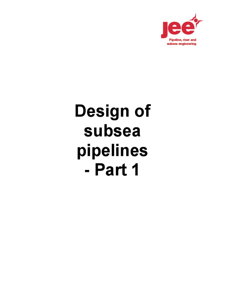 Design of Subsea Pipelines - Part 1, Volume 2 PDF | PDF | Strength Of ...