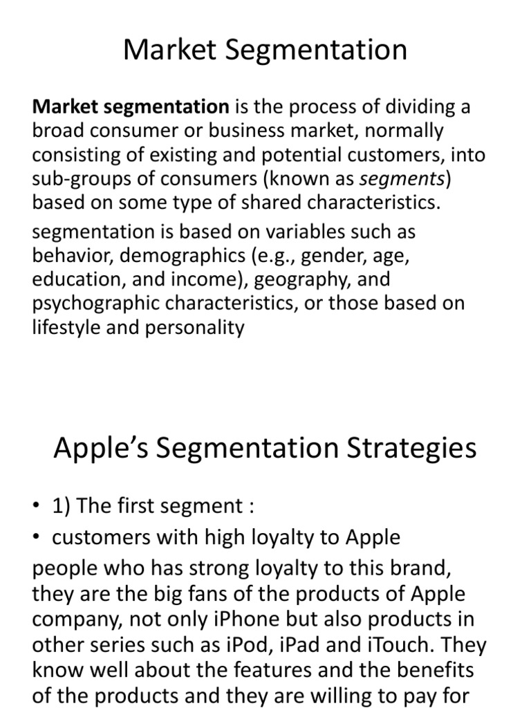 Apple Market Segmentation Strategies | PDF | Apple Inc. | Market ...