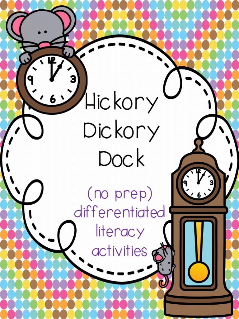 Hickory Dickory Dock Literacy Activities | PDF