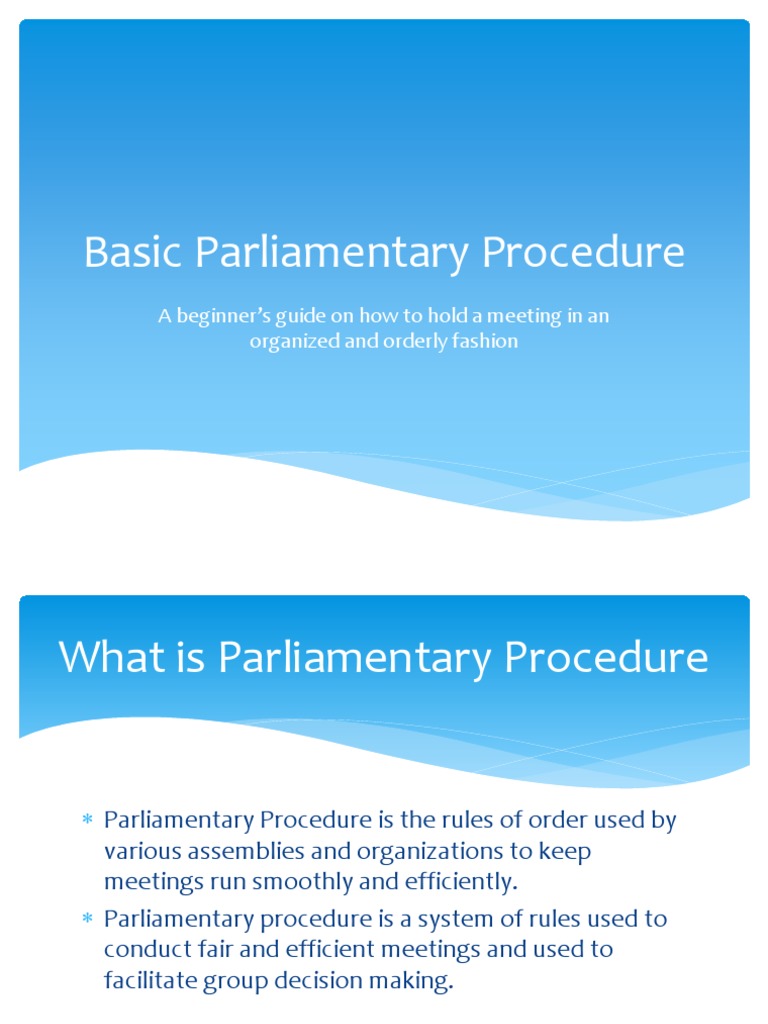 Basic Parliamentary Procedure: A Beginner's Guide On How To Hold A ...