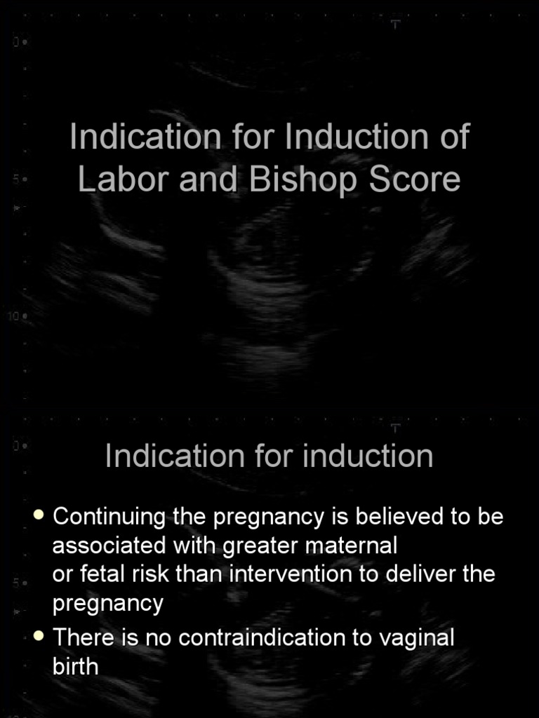 (PBL) Induction of Labor and Bishop's Score | PDF | Childbirth | Fetus