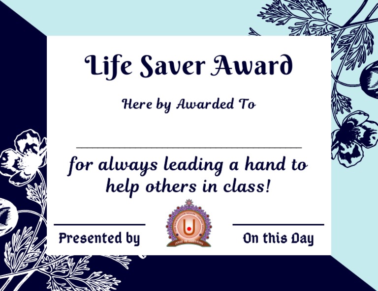 Life Saver Award: For Always Leadin Han To Hel Others I Class! | PDF