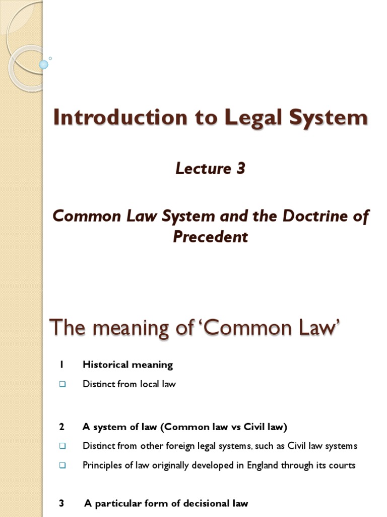 Introduction To Legal System: Common Law System and The Doctrine of ...
