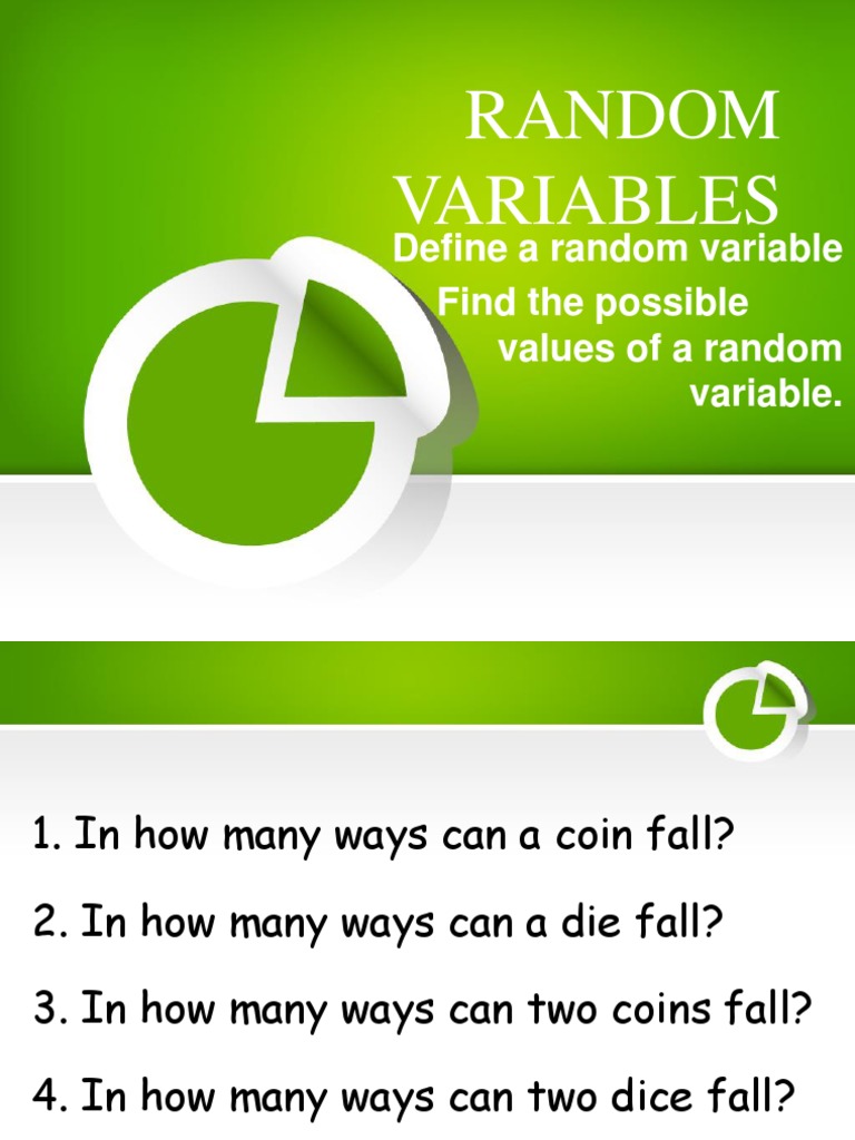 Random Variables Define A Random Variable Find The Possible Values Of 6404