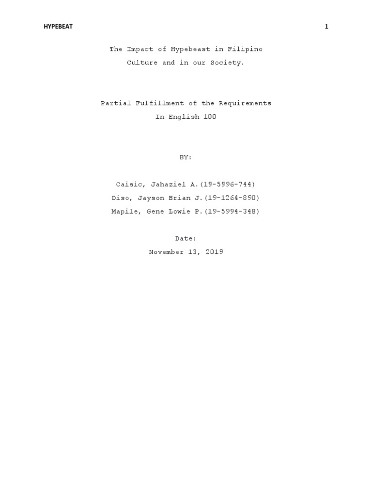 The Impact of Hypebeast in Filipino Culture and in Our Society ...