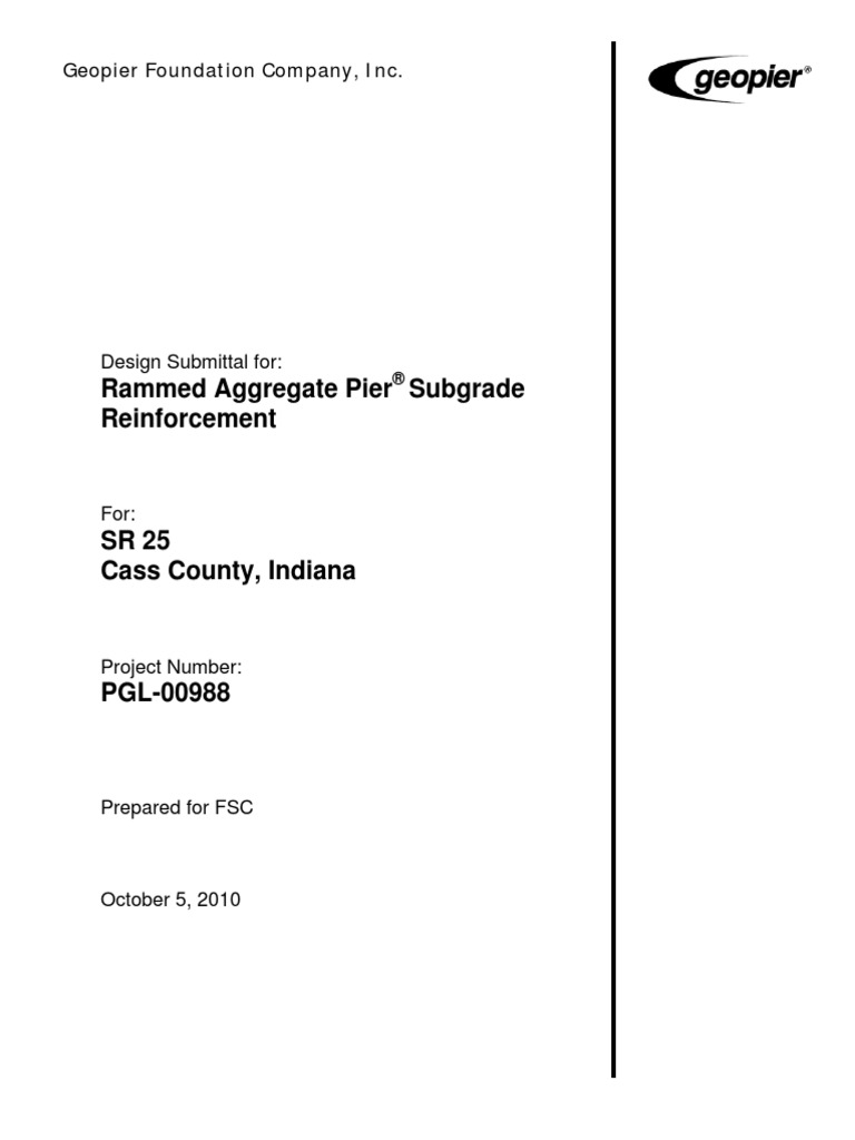 Rammed Aggregate Pier Subgrade Reinforcement: Geopier Foundation ...