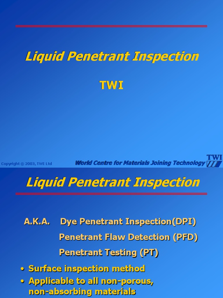 Liquid Penetrant Inspection: World Centre For Materials Joining ...