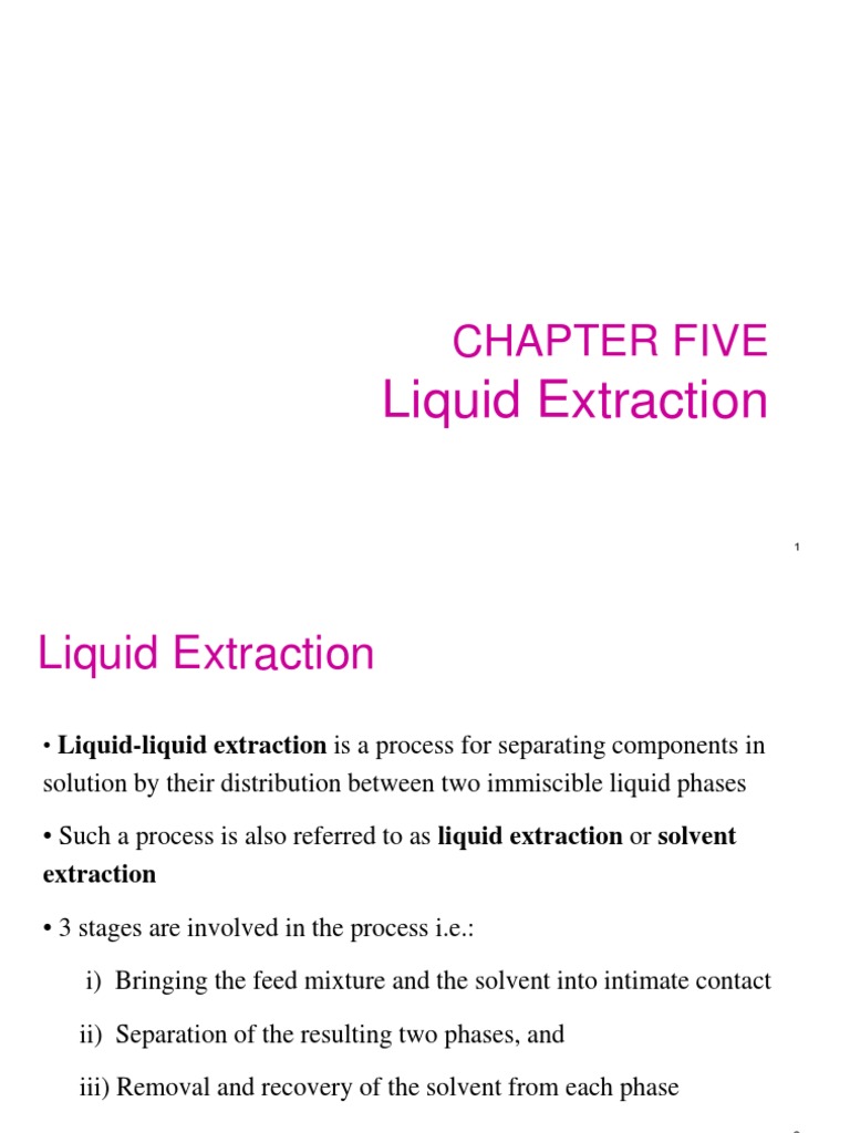 CHEM3002 5 Liquid Extraction | PDF | Phase (Matter) | Distillation
