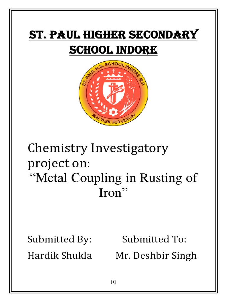 Chemistry Investigatory Project On: "Metal Coupling in Rusting of Iron ...