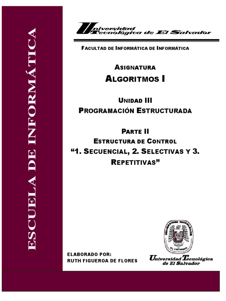 Unidad III - Estructuras de Control - Parte II - Estructura Selectivas ...