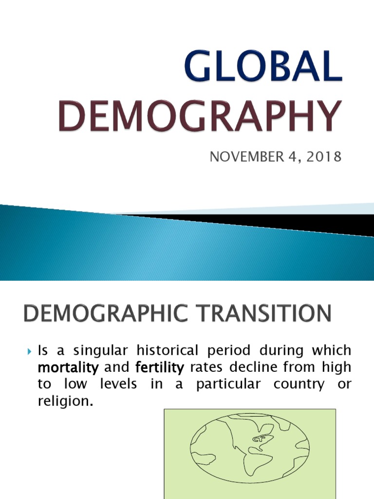 Global Demography | PDF | Life Expectancy | Developing Country