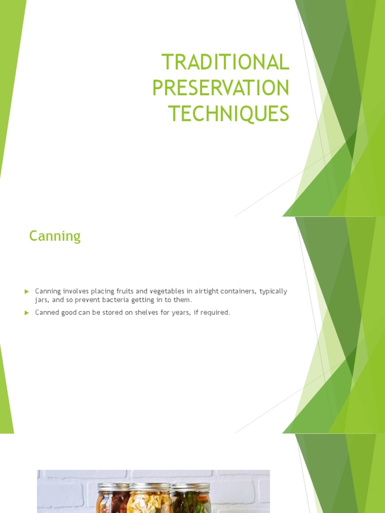 Traditional Preservation Techniques | PDF | Food Preservation | Pickling