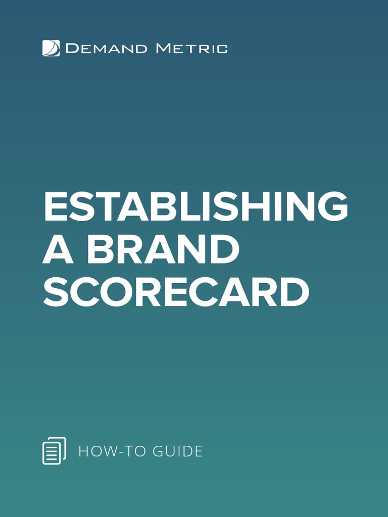 Brand Scorecard How-To Guide | PDF | Brand Management | Brand