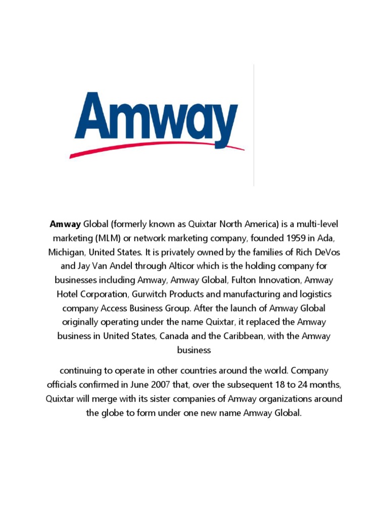 Amway Global (Formerly Known As Quixtar North America) Is A Multi-Level ...