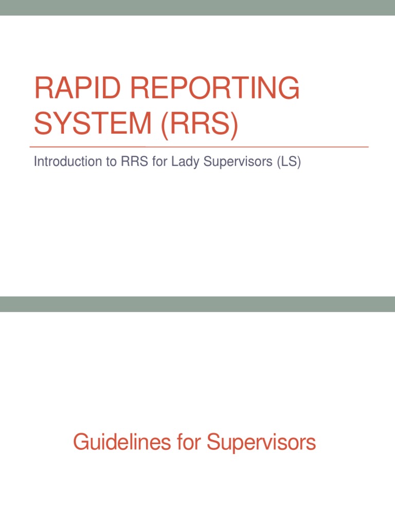 Rapid Reporting System (RRS) : Introduction To RRS For Lady Supervisors ...