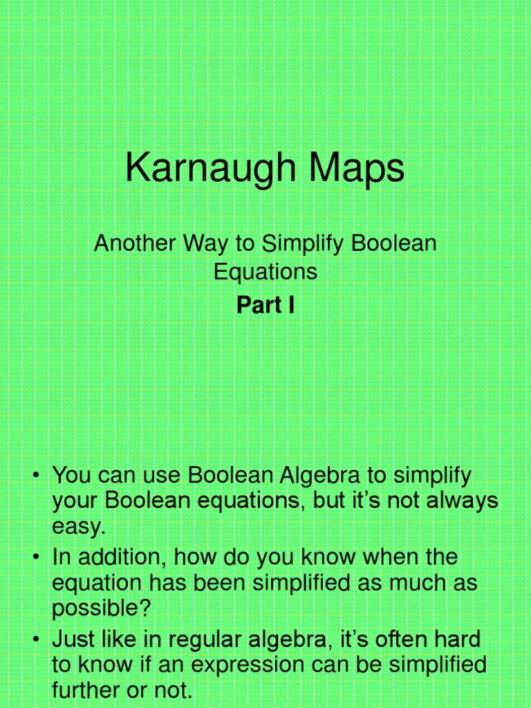 Karnaugh Maps: Another Way To Simplify Boolean Equations | PDF | Applied Mathematics | Algebra