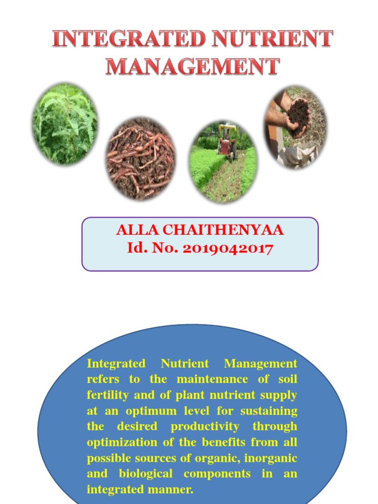 Integrated Nutrient Management Overview | PDF | Fertilizer | Soil Fertility