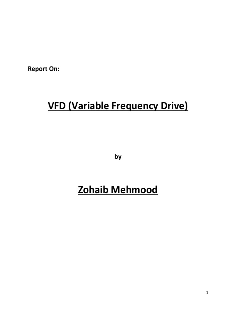 VFD (Variable Frequency Drive) : Report On | PDF | Power Inverter ...