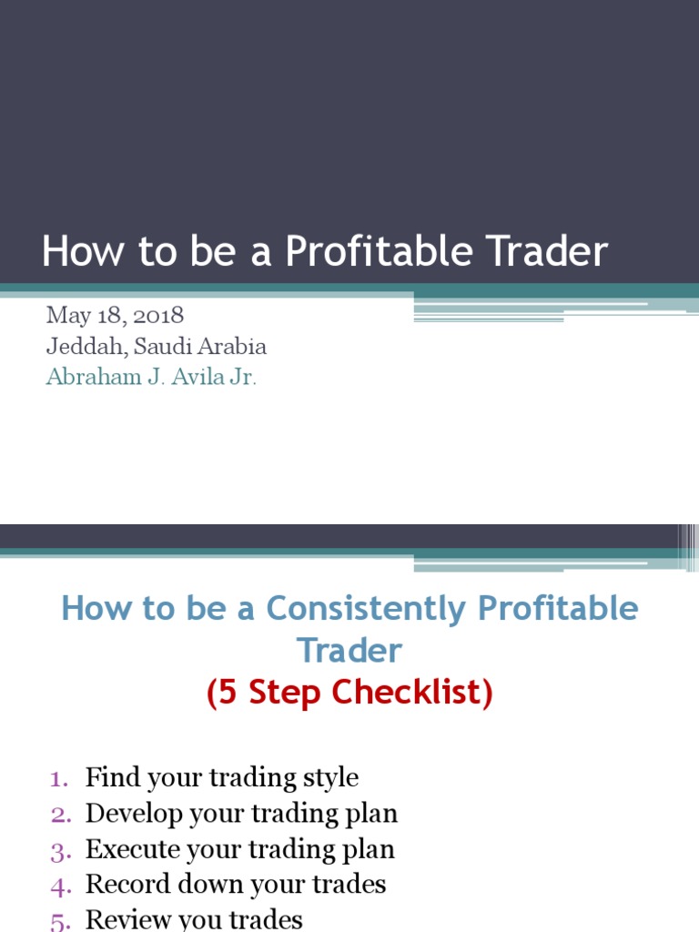 Steps to Become a Profitable Trader | PDF | Day Trading | Market Trend