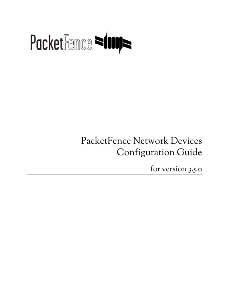 PacketFence Network Devices Configuration Guide-3.5.0 PDF | PDF | Radius | Network Switch