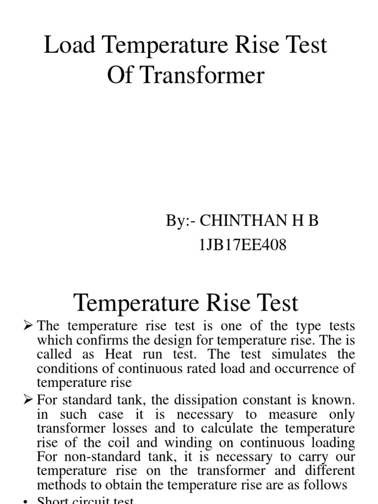 Load Temperature Rise Test | PDF | Transformer | Power (Physics)