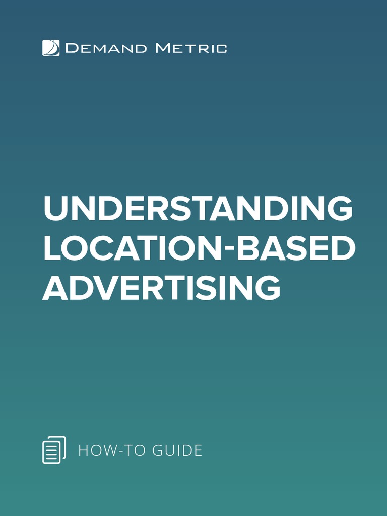 Understanding Location-Based Advertising | PDF | Location Based Service ...